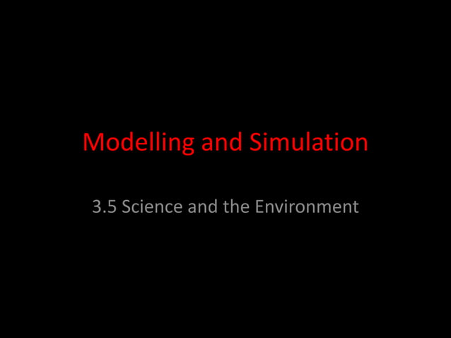 Modelling and simulation | PPTX