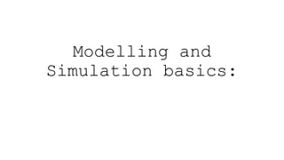 Modelling and Simulation basics.phhhhptx | PPT