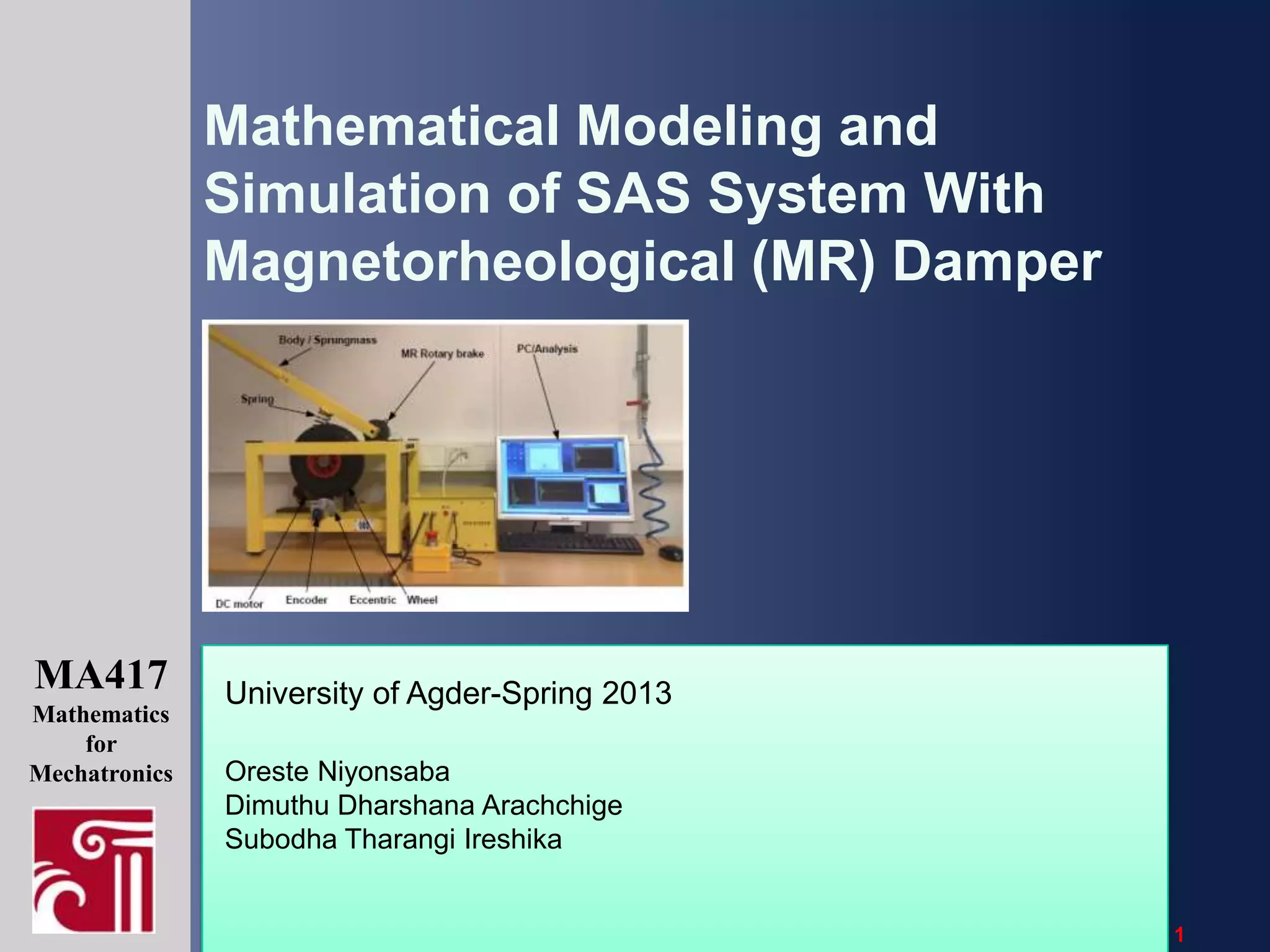 Modelling and simulation of SAS system with MR damper Dimuthu Dharshana ...