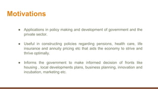 Modelling Frontier Mortality using Bayesian Generalised Additive Models | PPT