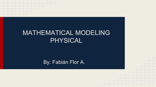 Modelling in physical | PPT