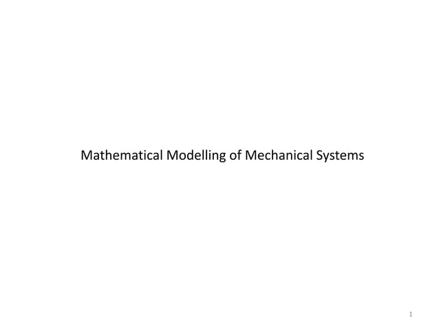 Modelling_of_Mechanical_Systems1.pptx