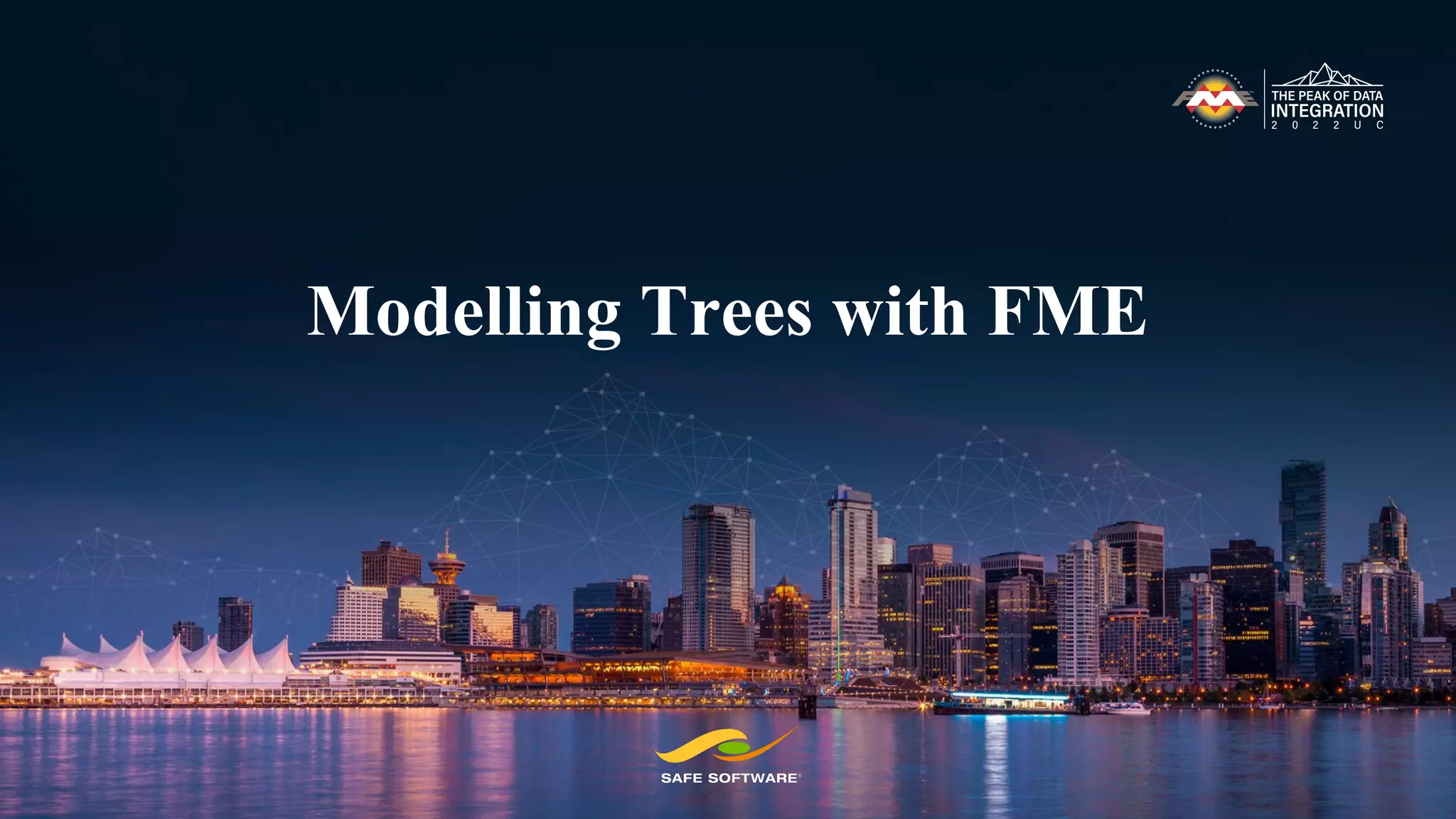 Modelling Trees with FME | PPT