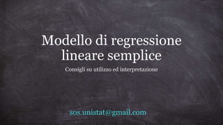 Modello di regressione lineare semplice - consigli utili | PPSX