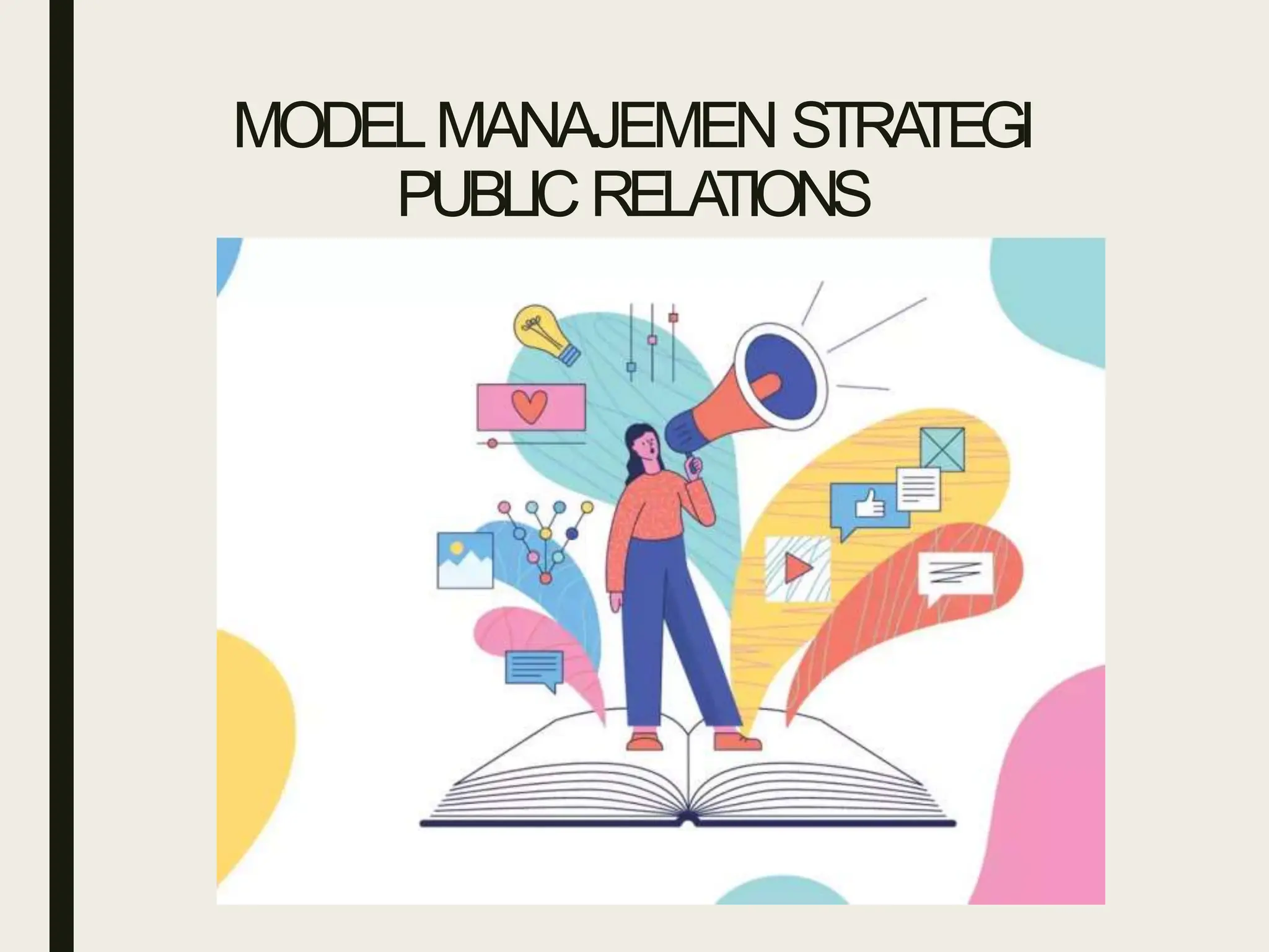Model Manajemen Strategi Public Relations | PPTX