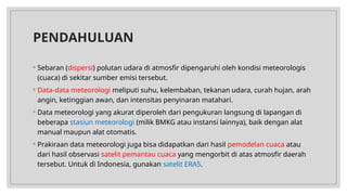 Model Meteorologi - Matkul Teknologi PPU | PPTX