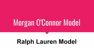 Morgan O'Connor Model | PDF