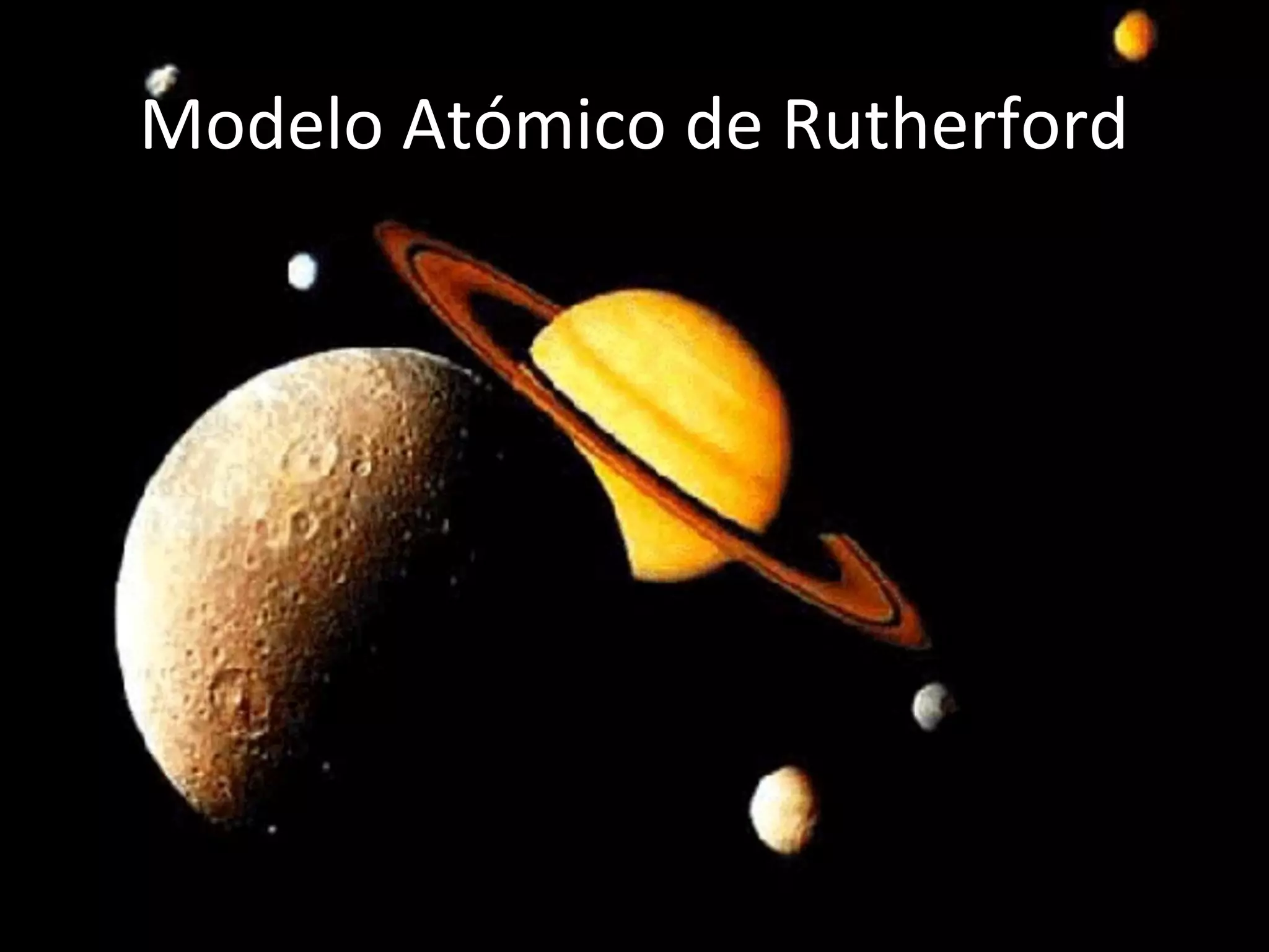 Modelo atomico de rutherford | PPT