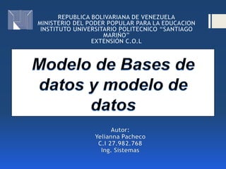 Modelo de bases de datos | PPTX