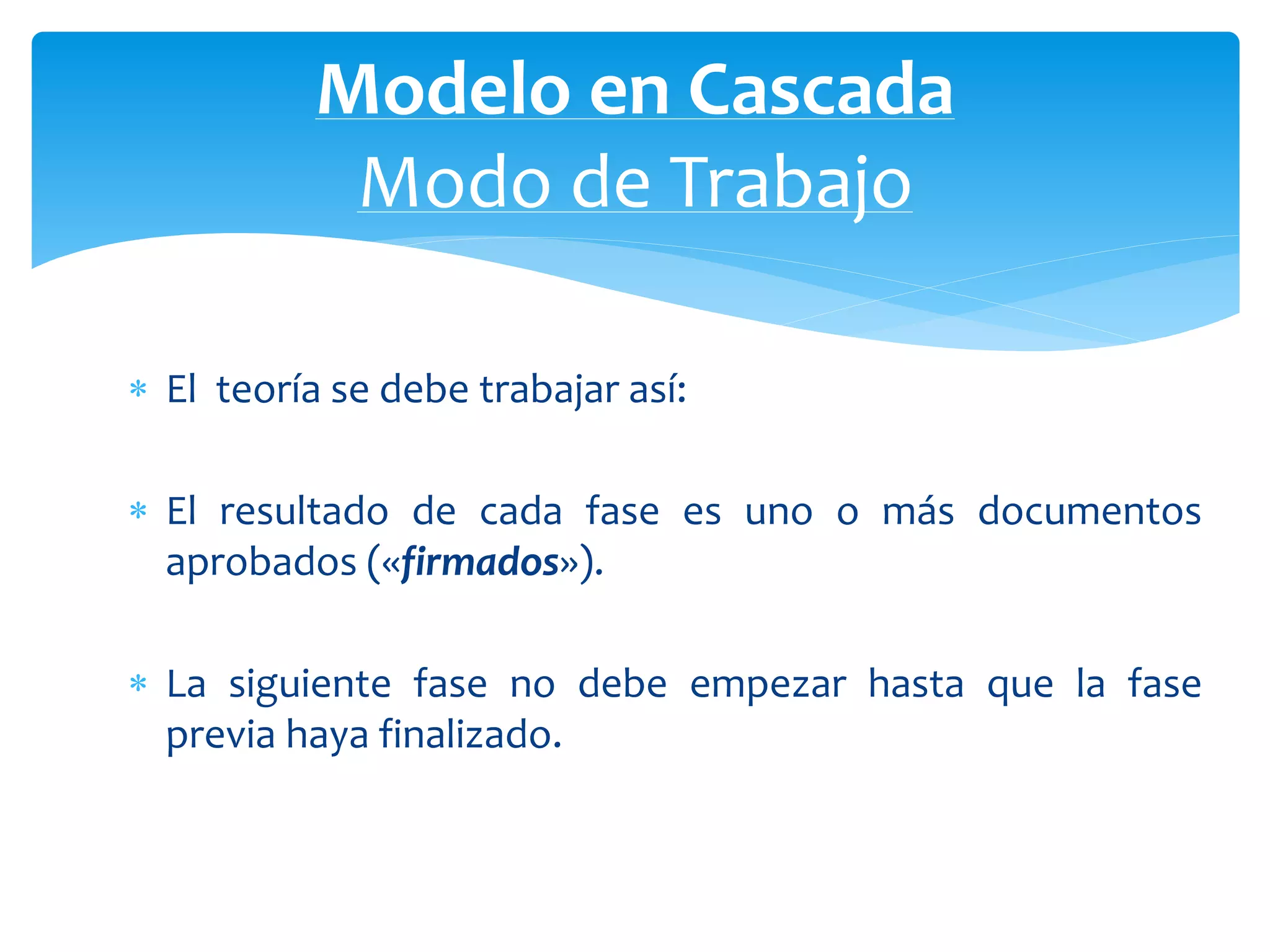 Modelo de cascada para desarrollar sistemas de información.ppt