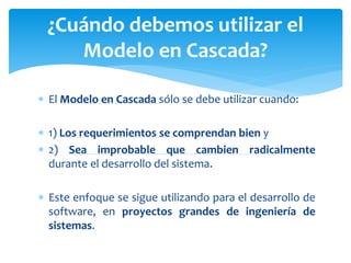 Modelo de cascada para desarrollar sistemas de información.ppt