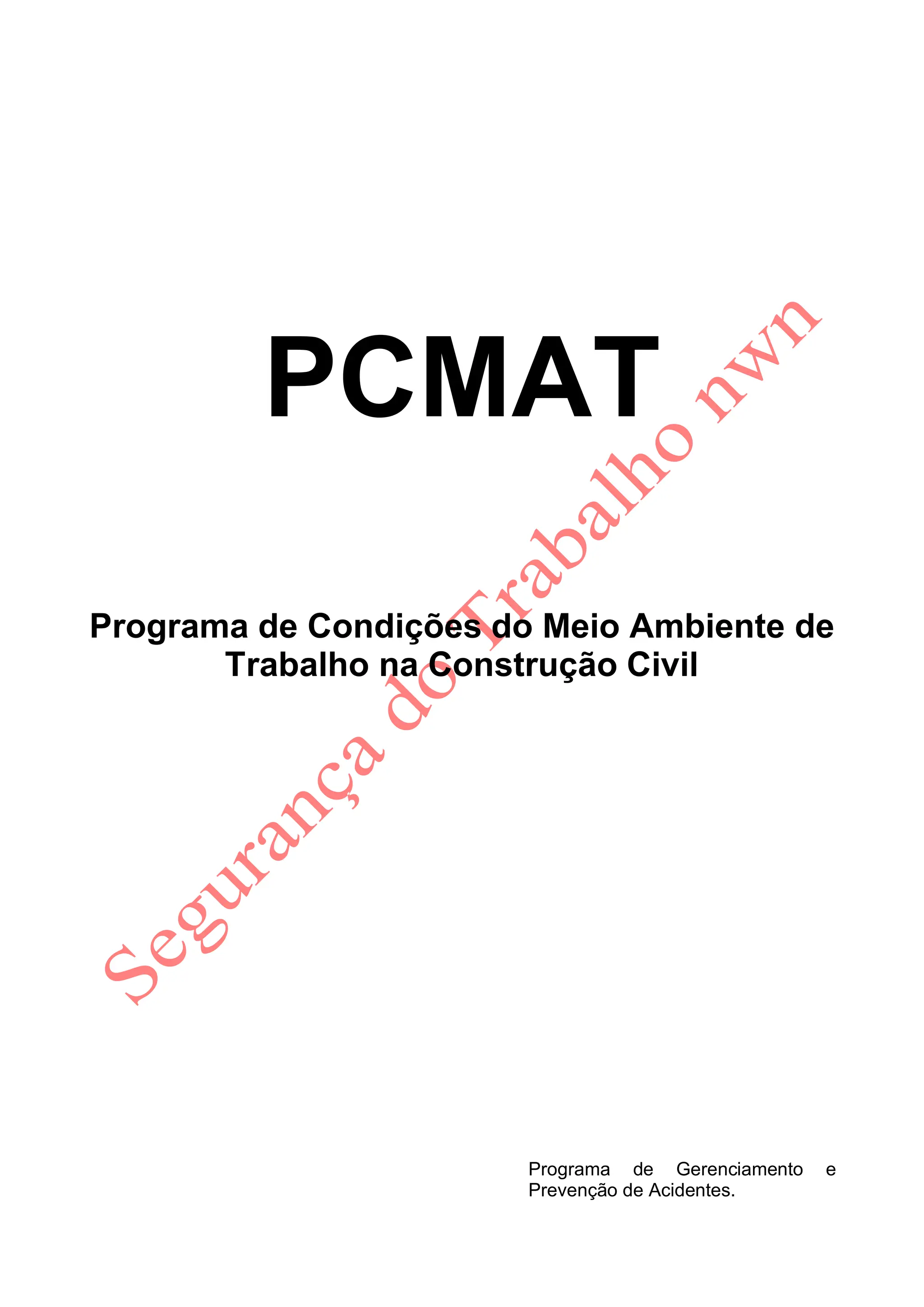 MODELO DE PCMAT COMPLETO. Programa de Gerenciamento de Riscos (PGR) | PDF