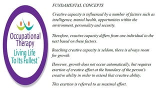 Model of Creative Ability in Occupational Therapy | PPT