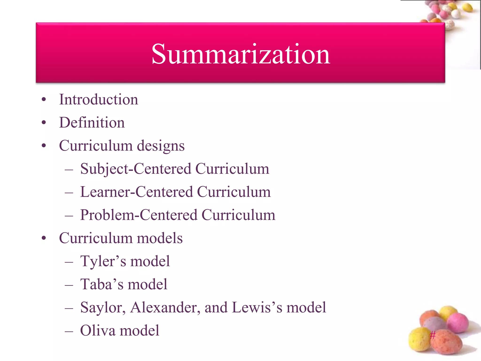 Models of curriculum dvelopment | PPTX