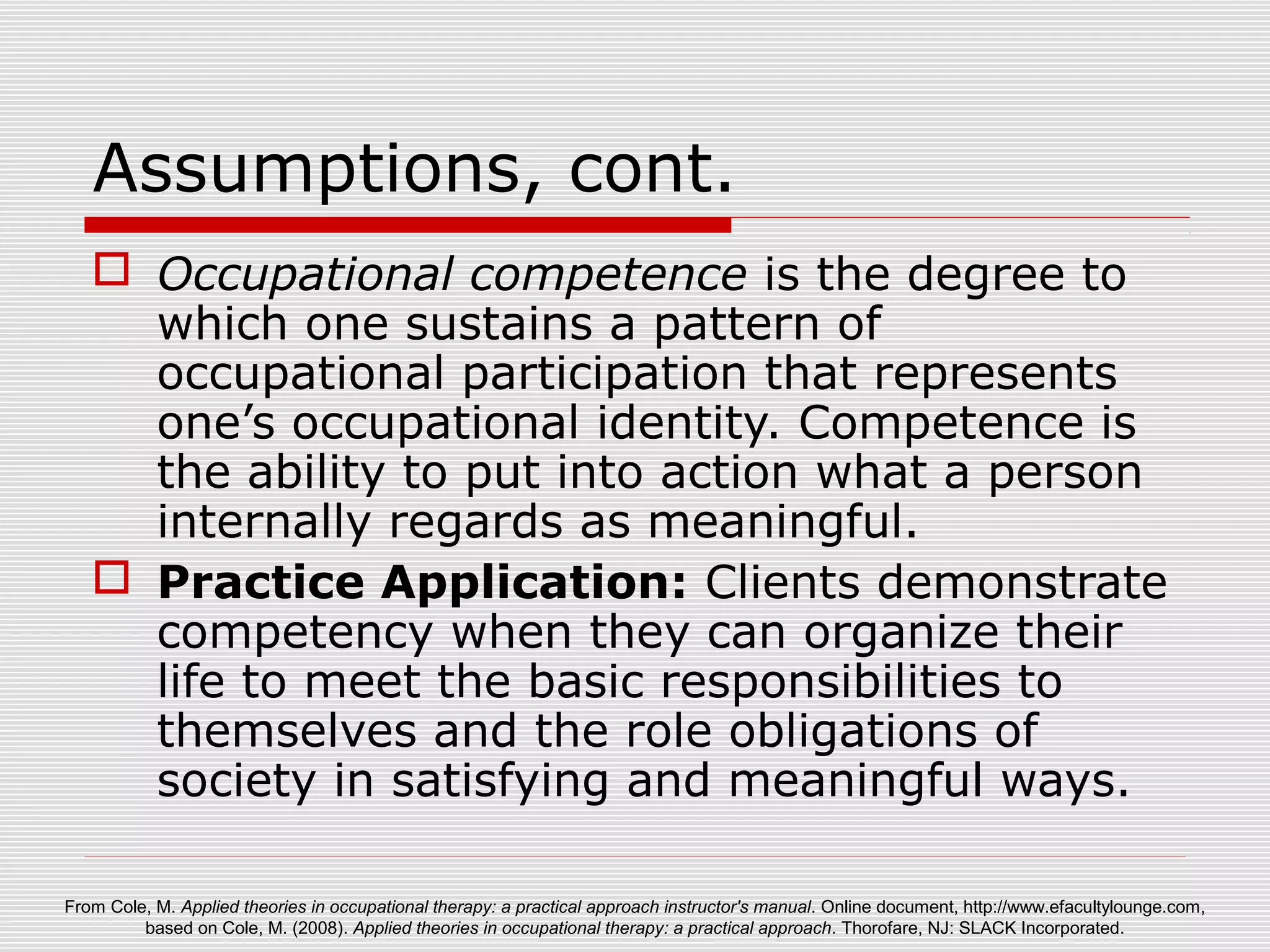 Model of Human Occupation, Cole & Tuffano (2007) | PPT