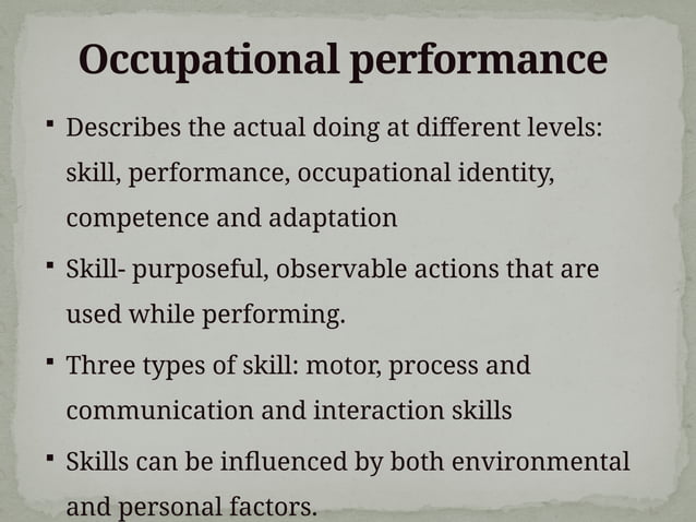 Model of Human Occupation in Occupational Therapy | PPT