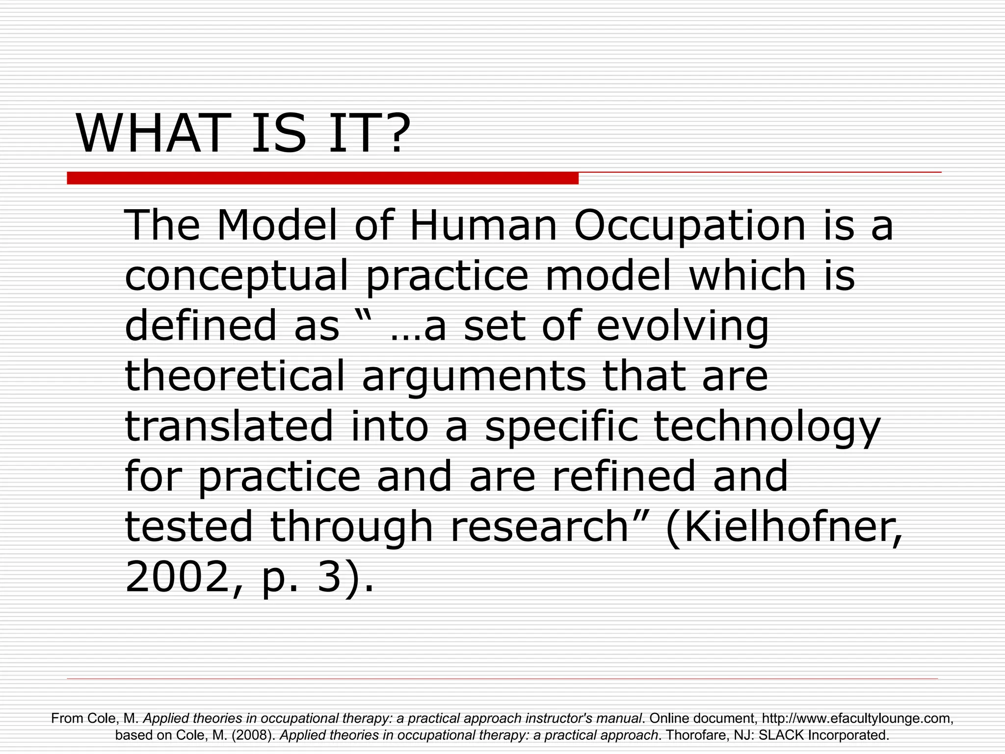 Model of Human Occupation application in ot | PPT