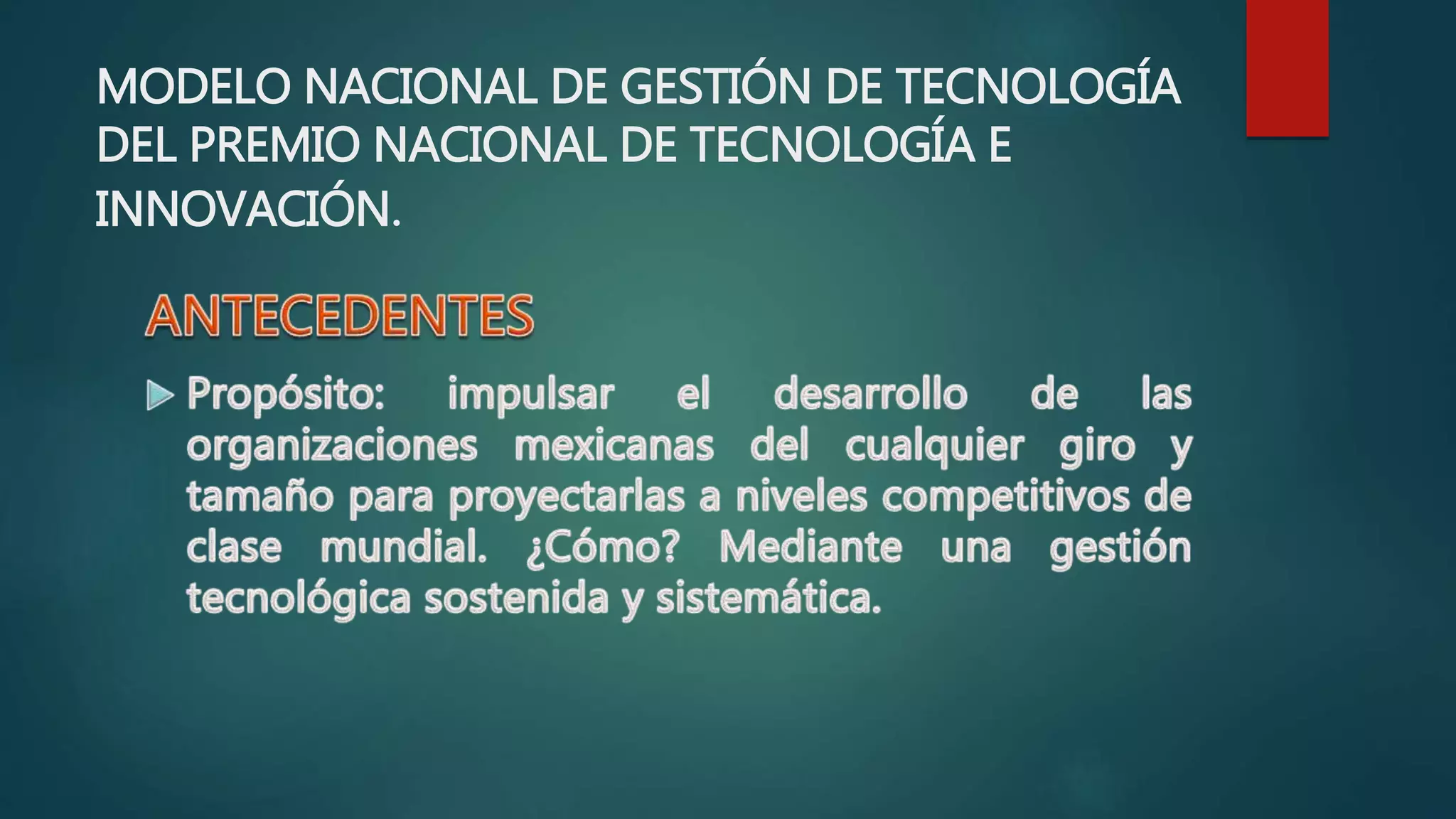 MODELO NACIONAL DE GESTION DE TECNOLOGIA | PPTX