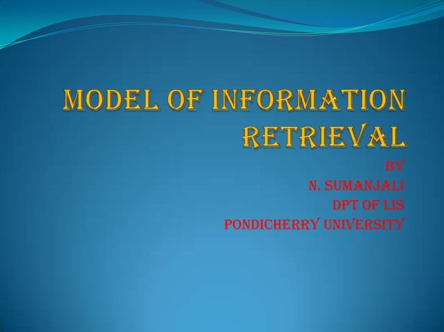Model of information retrieval (3) | PPTX