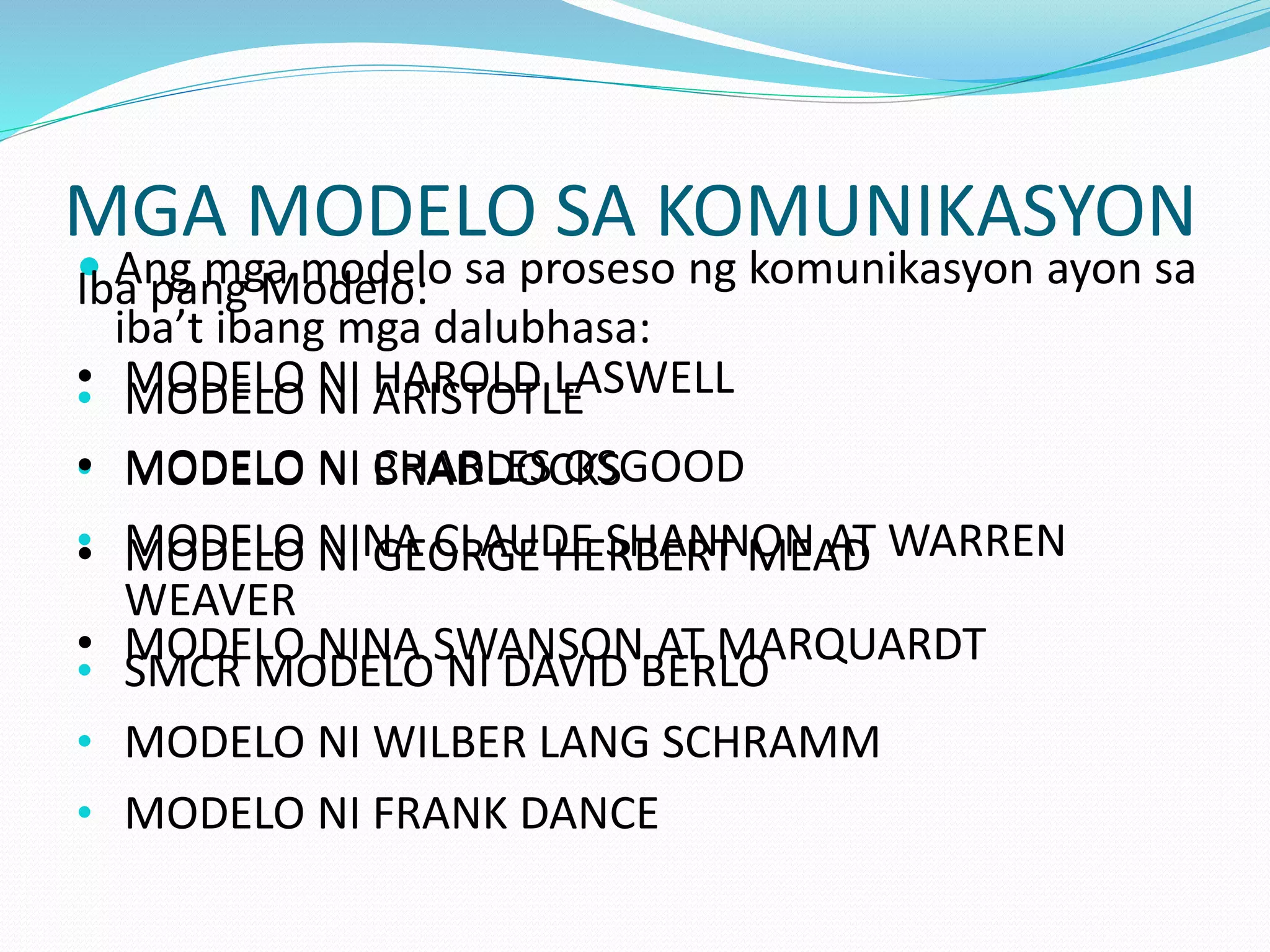 Modelongkomunikasyon 110903224936-phpapp02 | PPTX