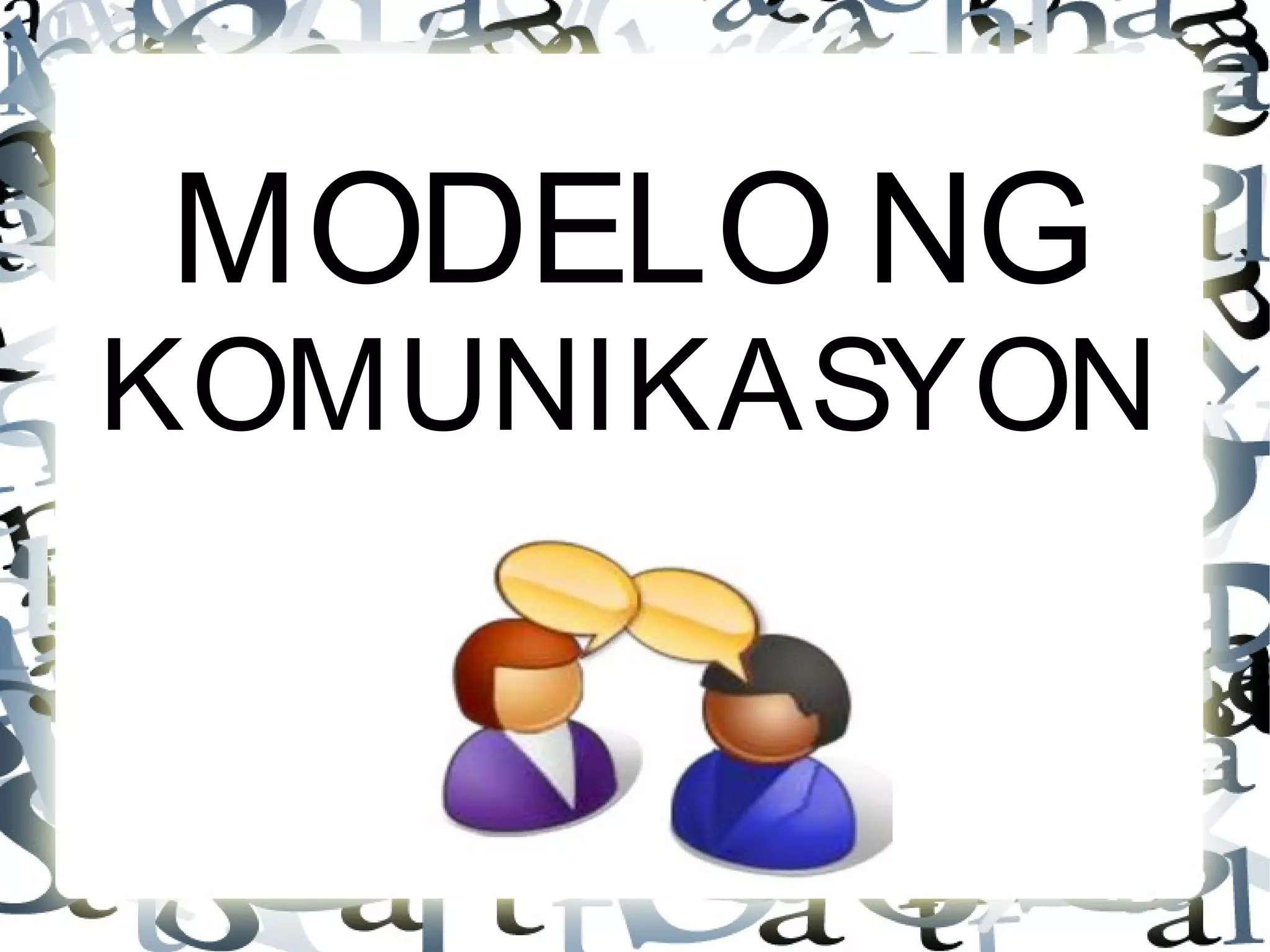 Modelo ng Komunikasyon | ODP