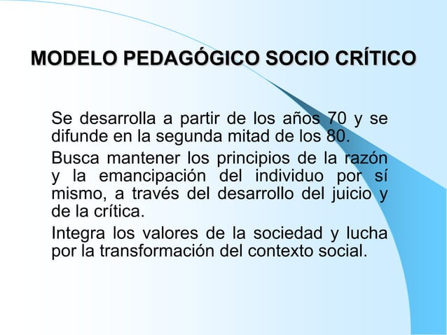 Modelo pedagógico socio crítico | PPTX