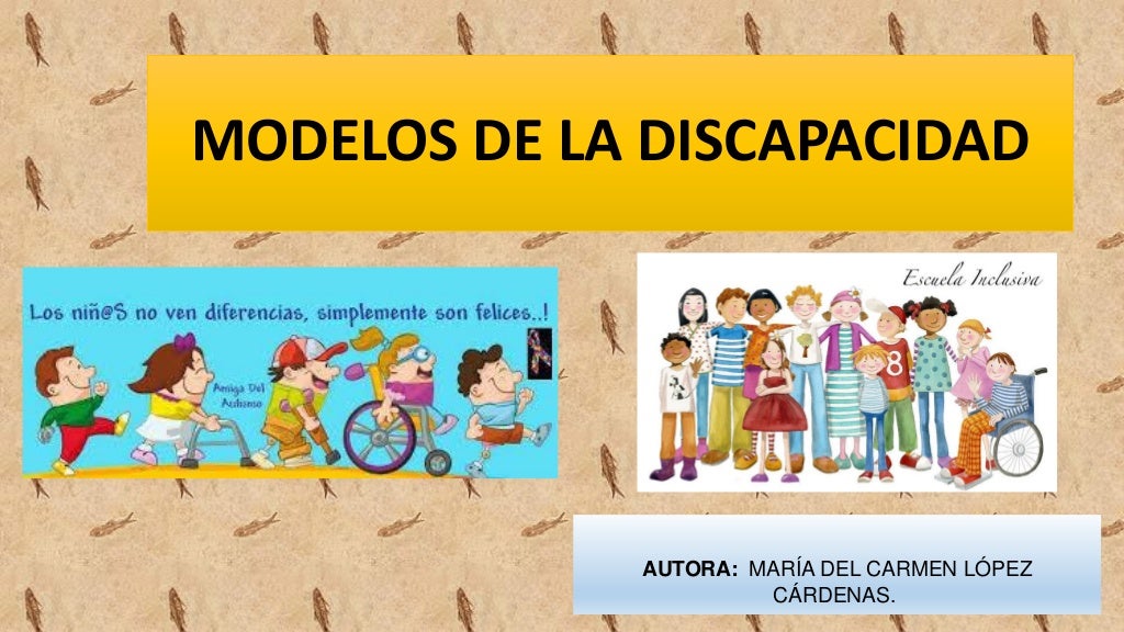 MODELOS DE LA DISCAPACIDAD