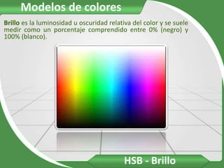 Modelos del color | PPTX