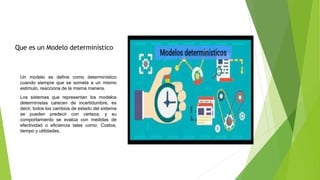 Modelos determinísticos | PPTX