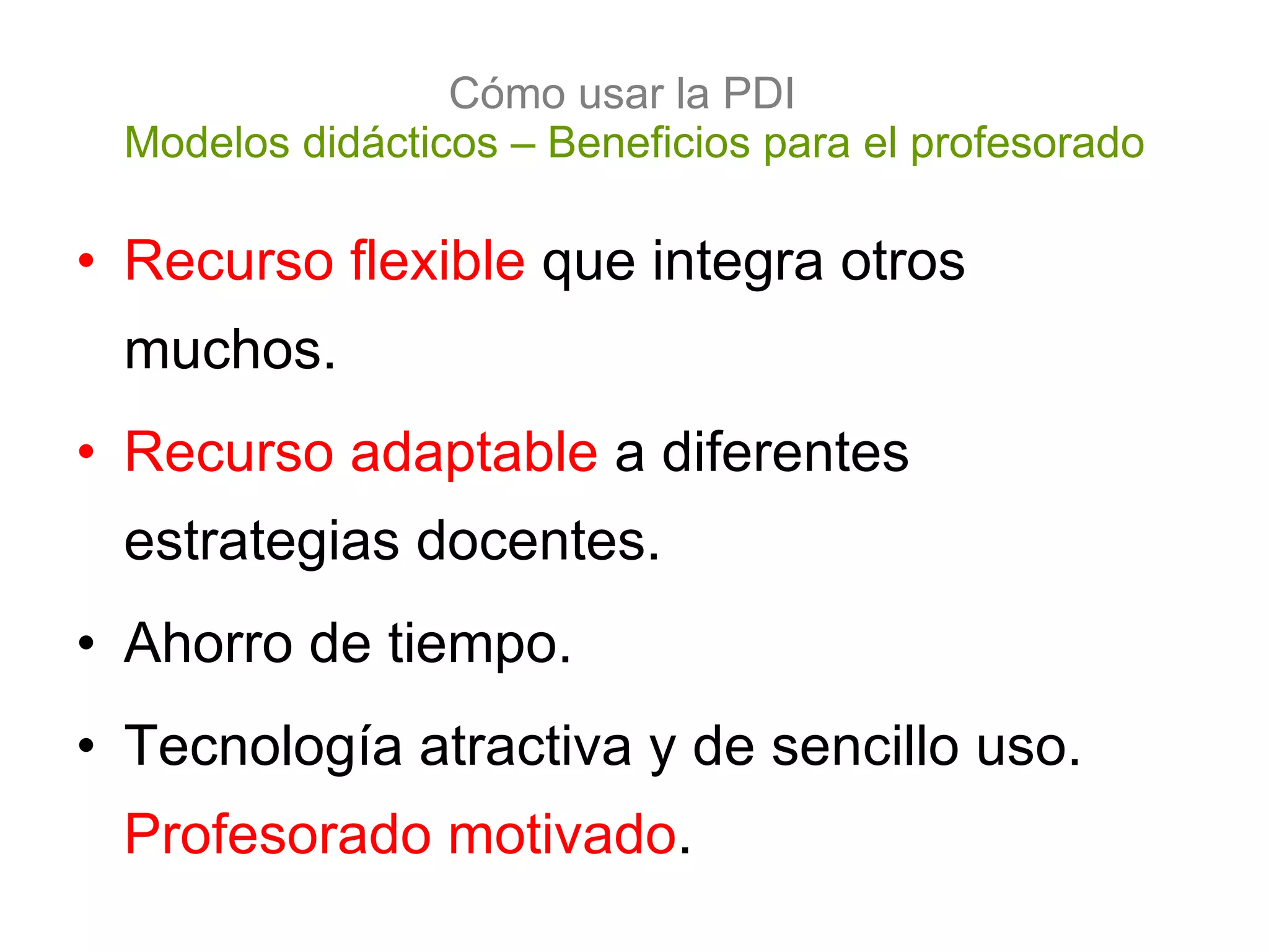 Modelos de uso de la pdi | PPS | Education