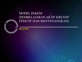 Model pakem | PPTX