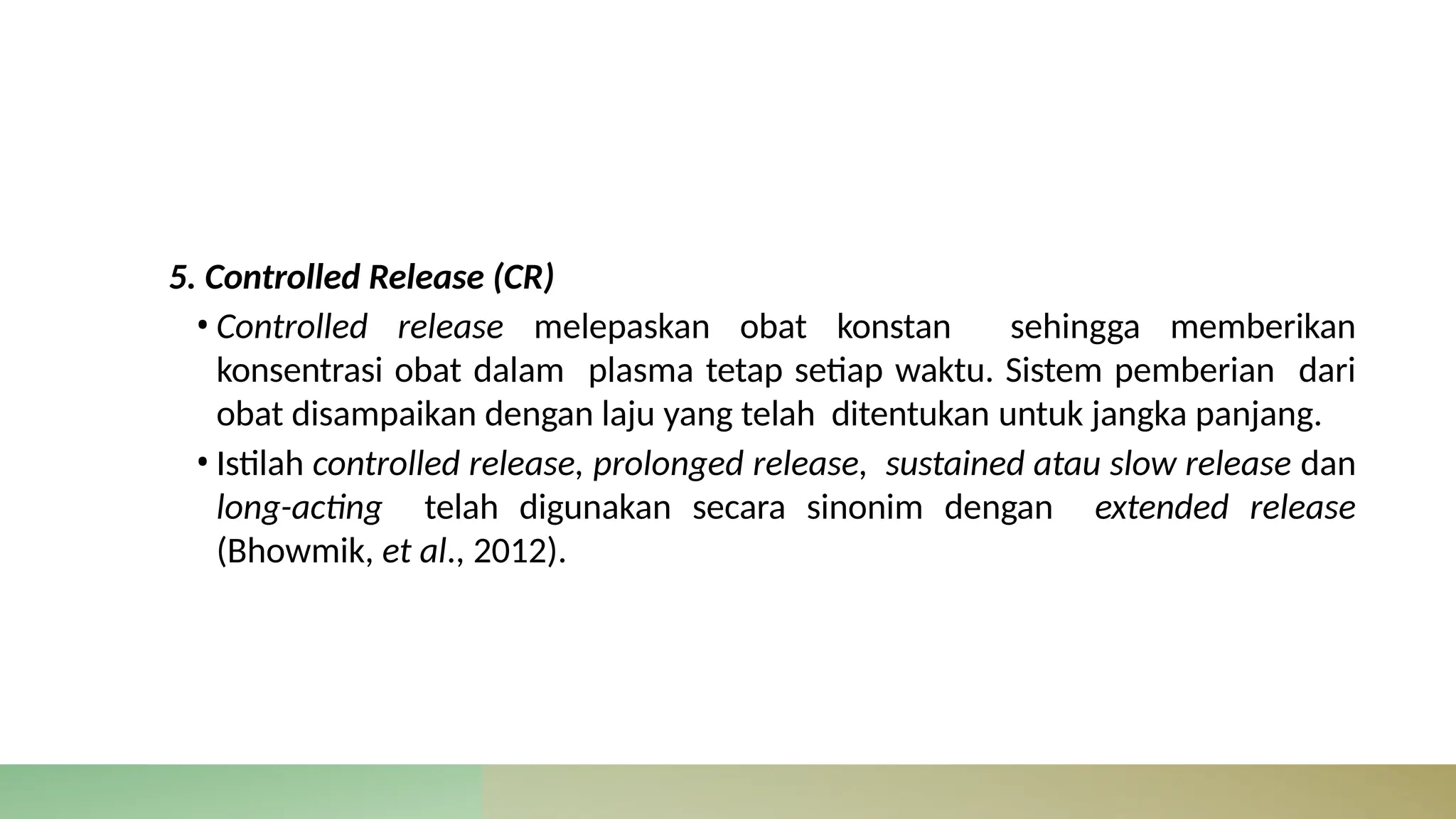 model pelepasan obat konvensional vs terkontrol | PPTX