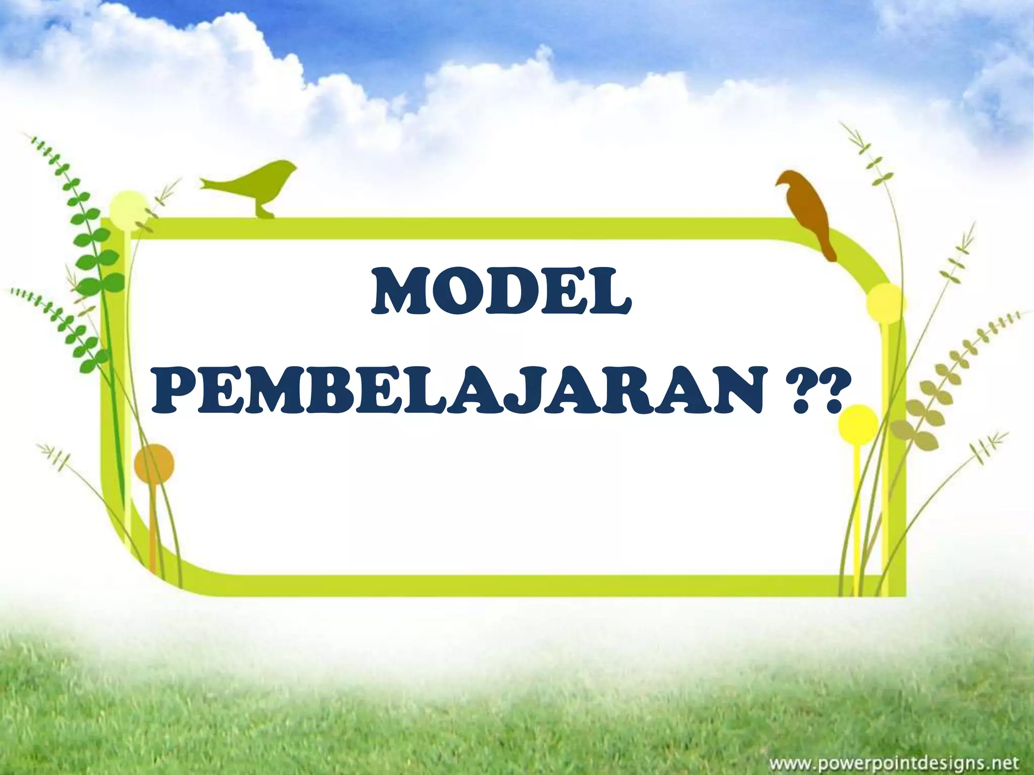 ppt Model pembelajaran | PPTX