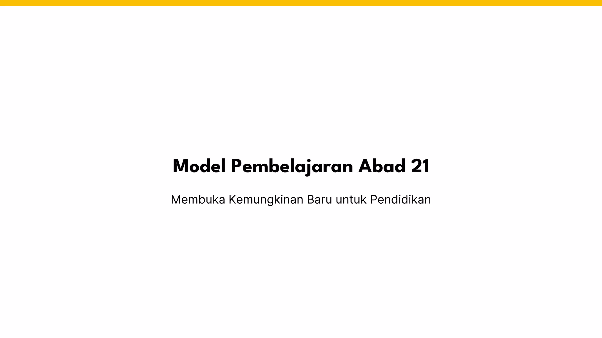 Model Pembelajaran Abad 21.pptx