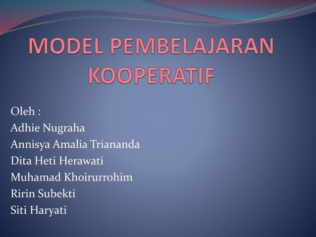 Model pembelajaran kooperatif | PPTX
