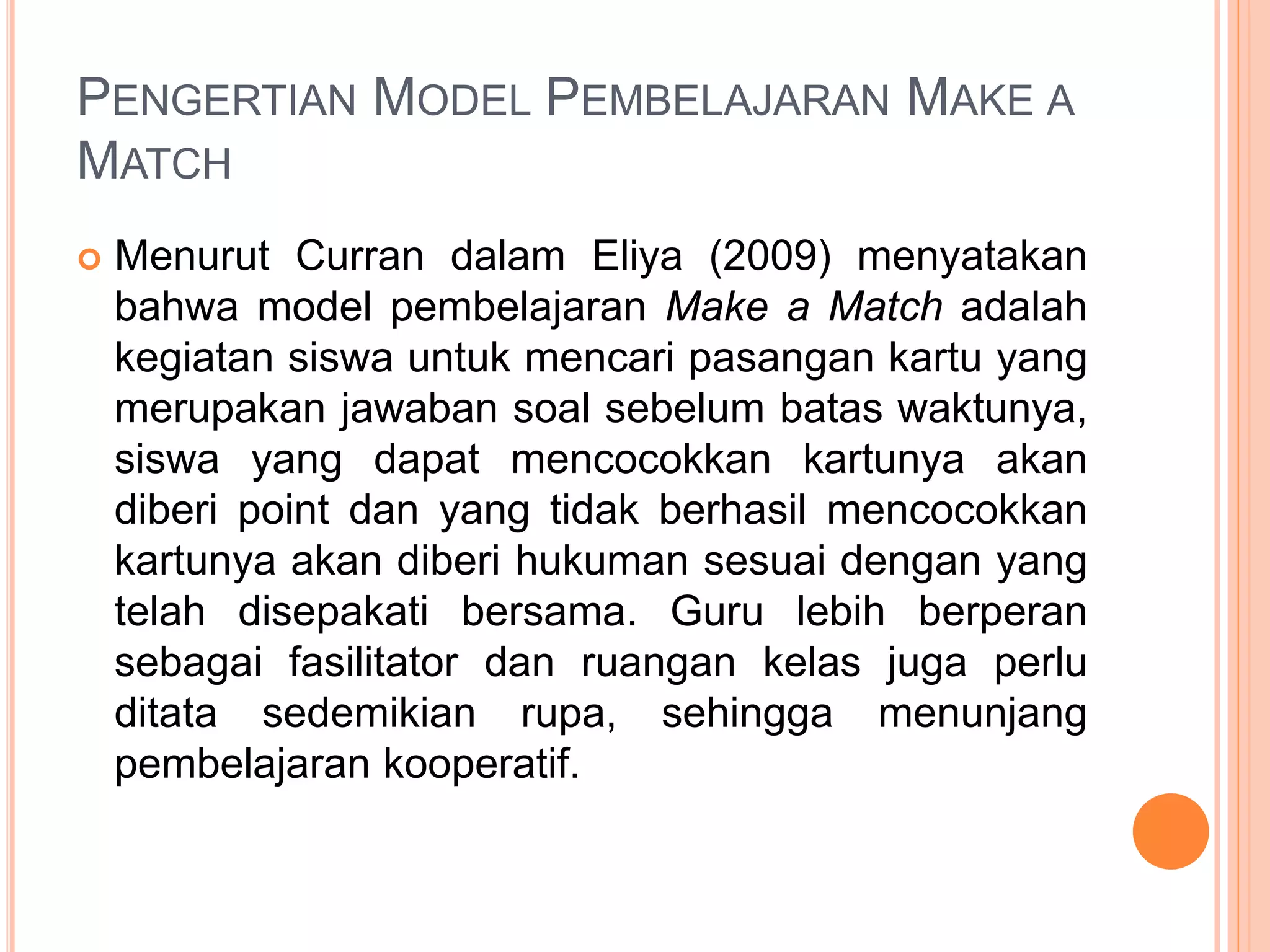 Model pembelajaran make a match | PPTX
