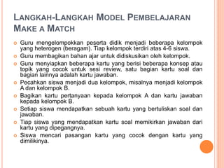Model pembelajaran make a match | PPTX