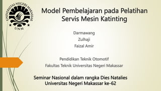Model Pembelajaran pada Pelatihan Servis Mesin Katinting.pptx