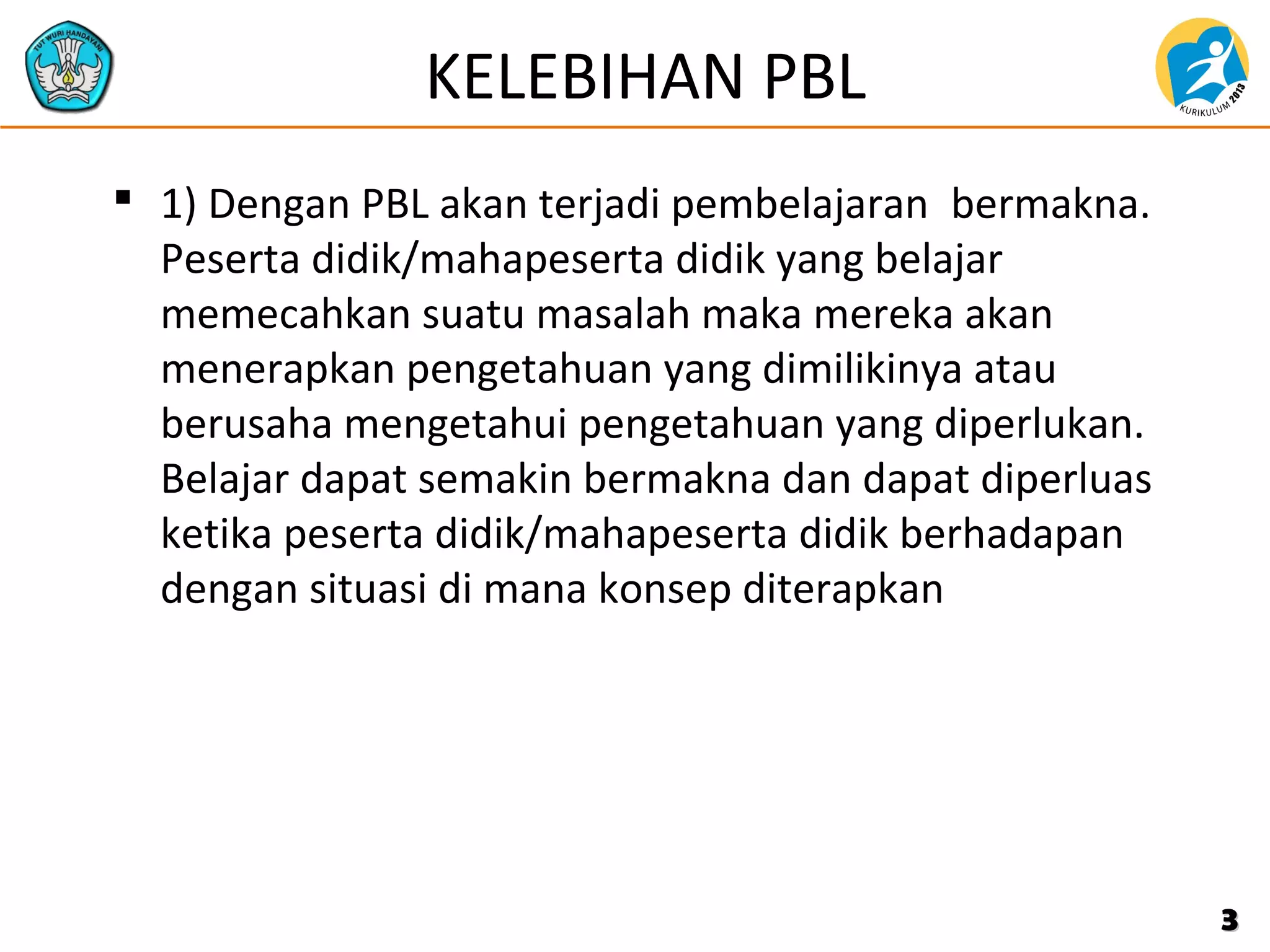 Model pembelajaran problem based learning (pbl) | PPT