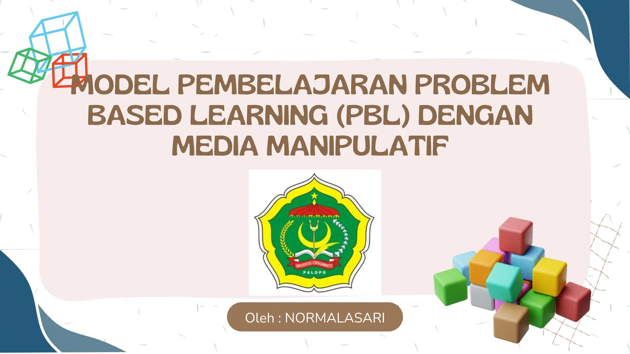 MODEL PEMBELAJARAN PROBLEM BASED LEARNING (PBL) DENGAN MEDIA MANIPULATIF (3).pptx