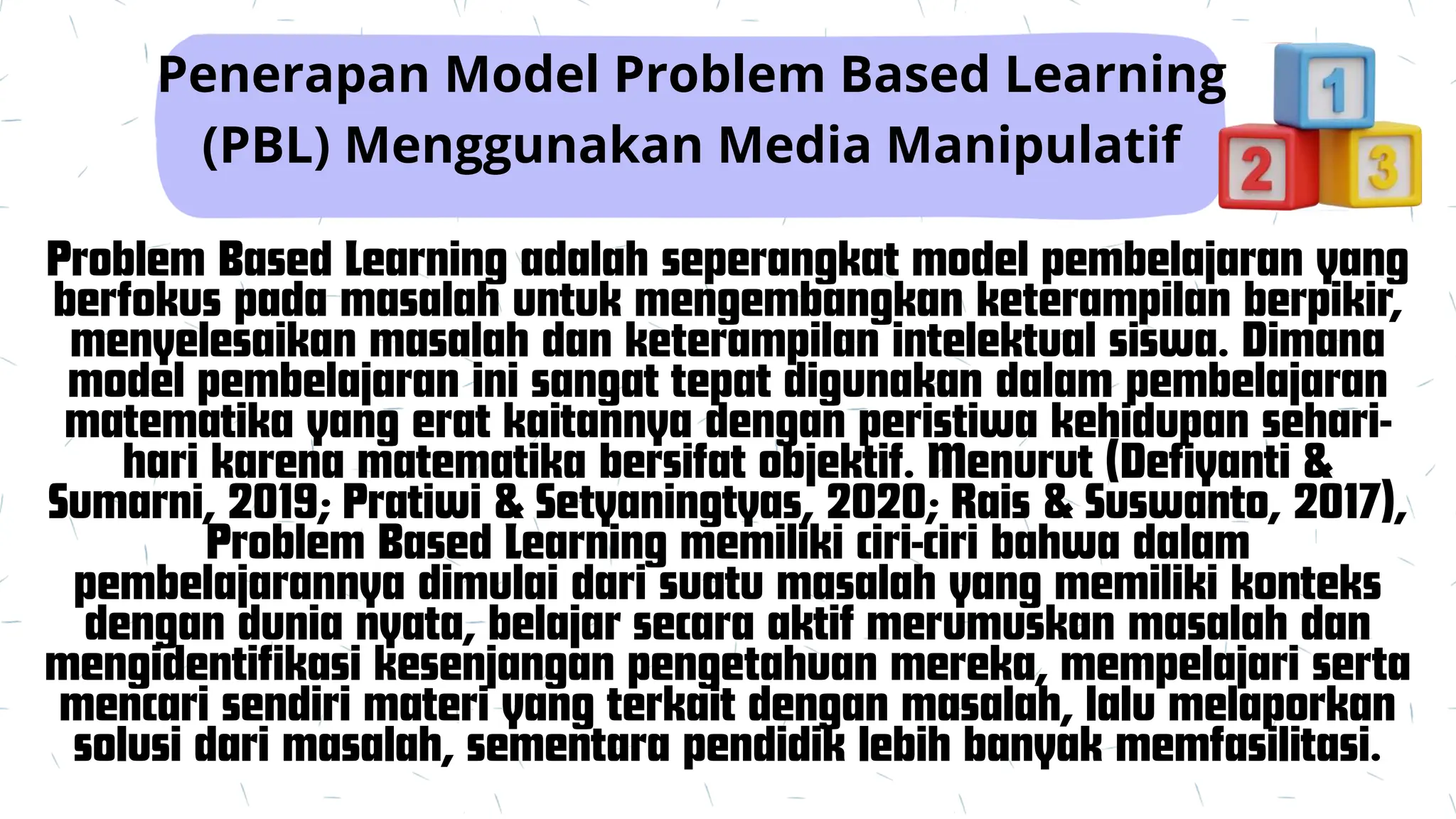 MODEL PEMBELAJARAN PROBLEM BASED LEARNING (PBL) DENGAN MEDIA MANIPULATIF (3).pptx