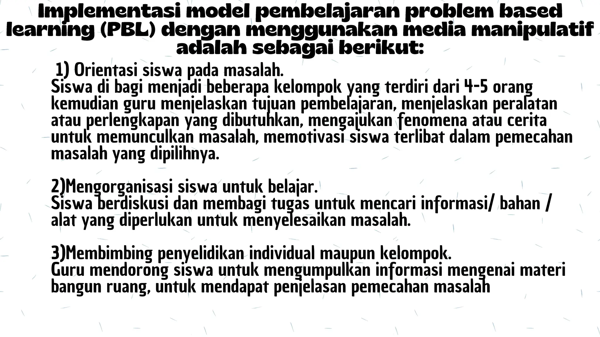 MODEL PEMBELAJARAN PROBLEM BASED LEARNING (PBL) DENGAN MEDIA ...