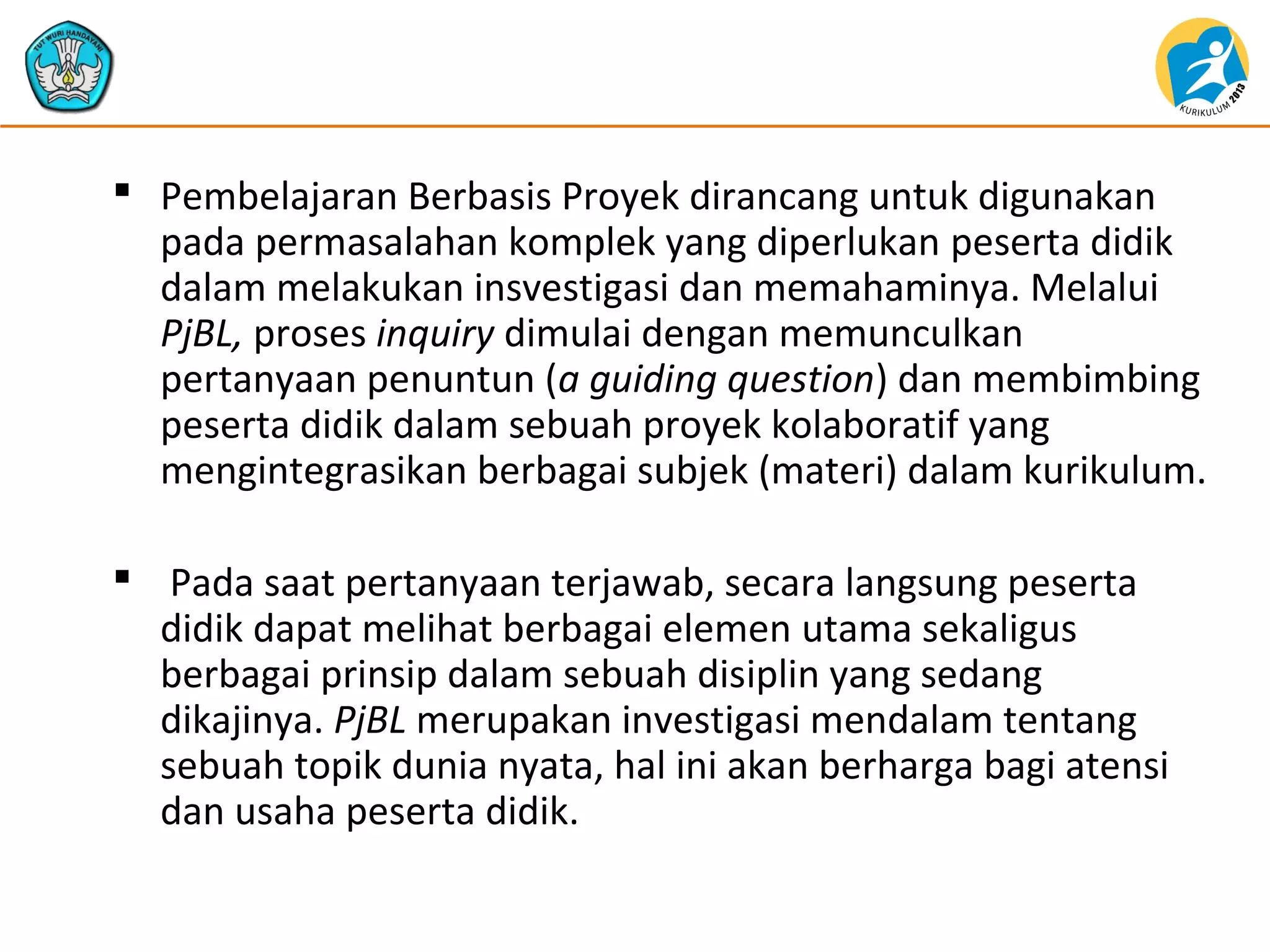 Model pembelajaran project based learning (pjbl) | PPT