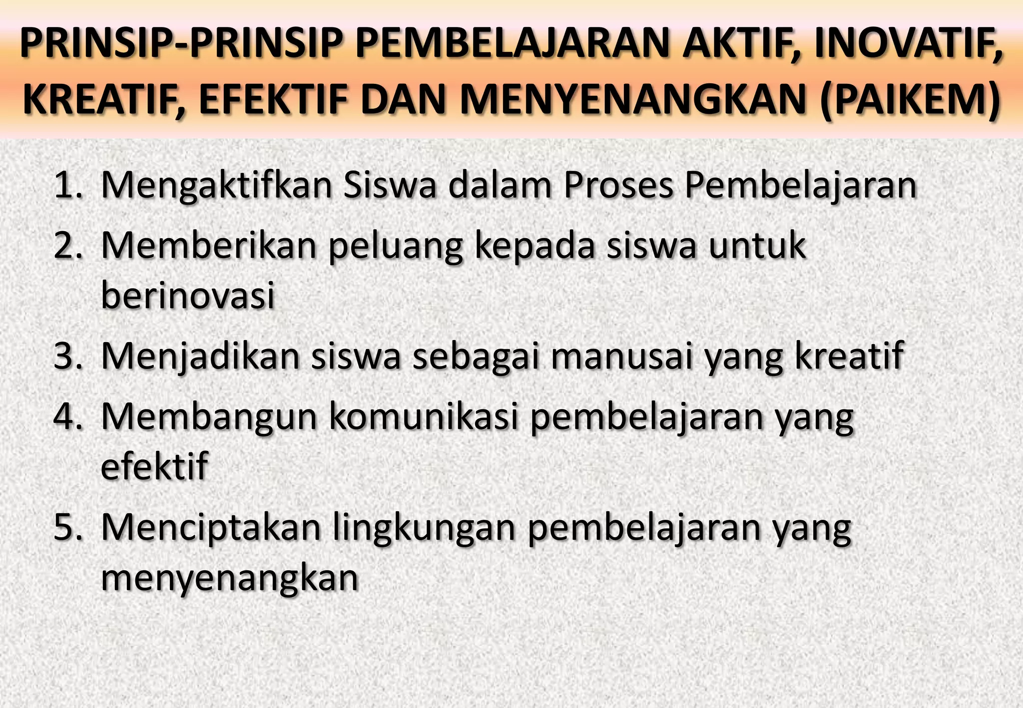 Model Pembelajaran yang Efektif | PPTX