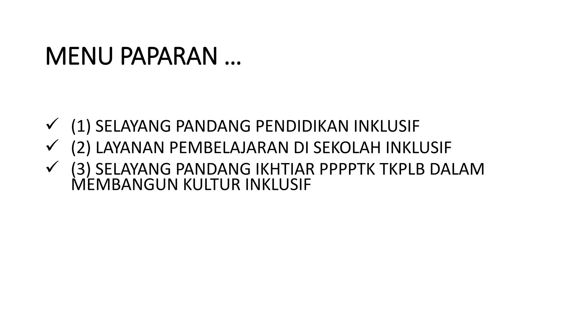 Model Pendidikan Inklusif dan Layanan Pembelajarannya | PPTX