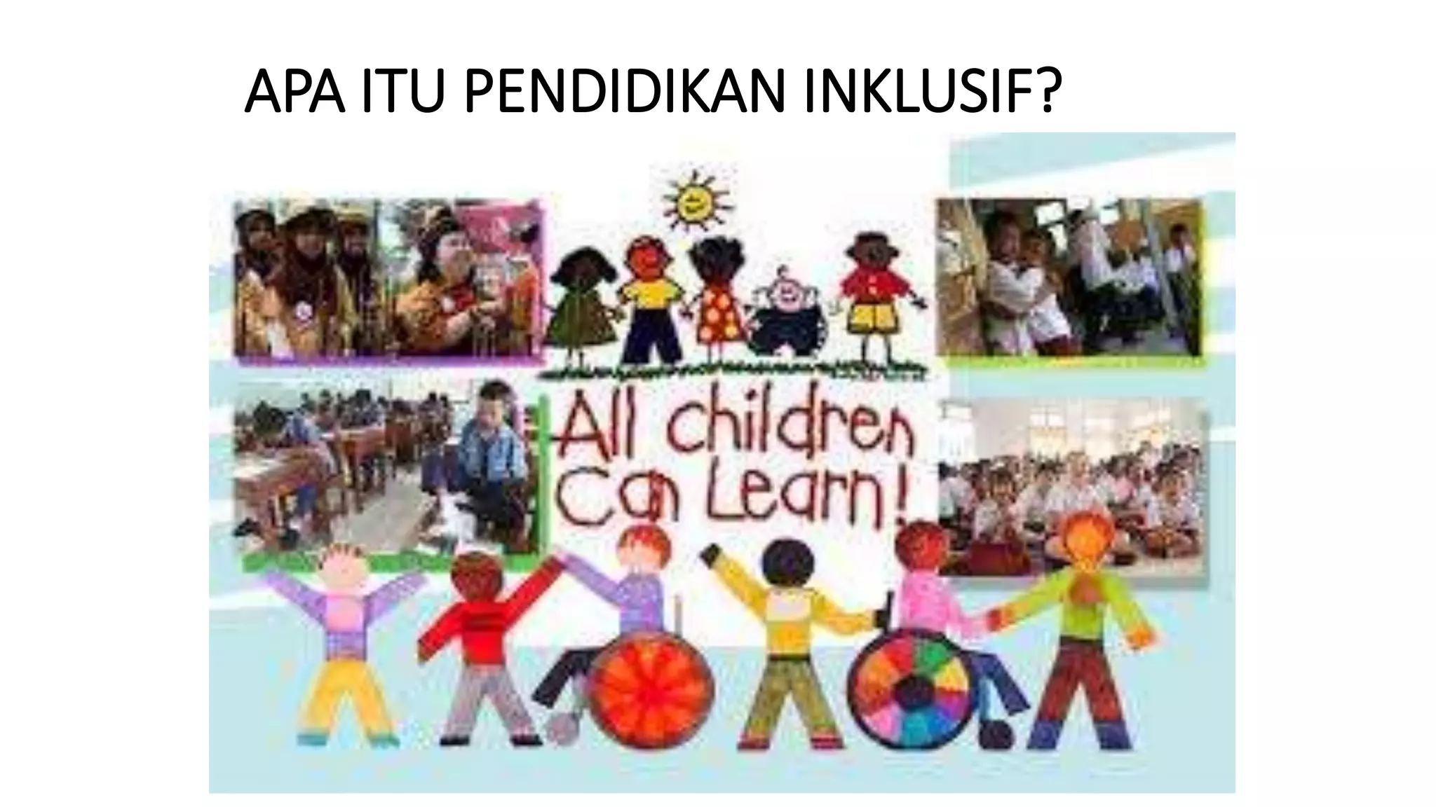 Model Pendidikan Inklusif dan Layanan Pembelajarannya | PPTX