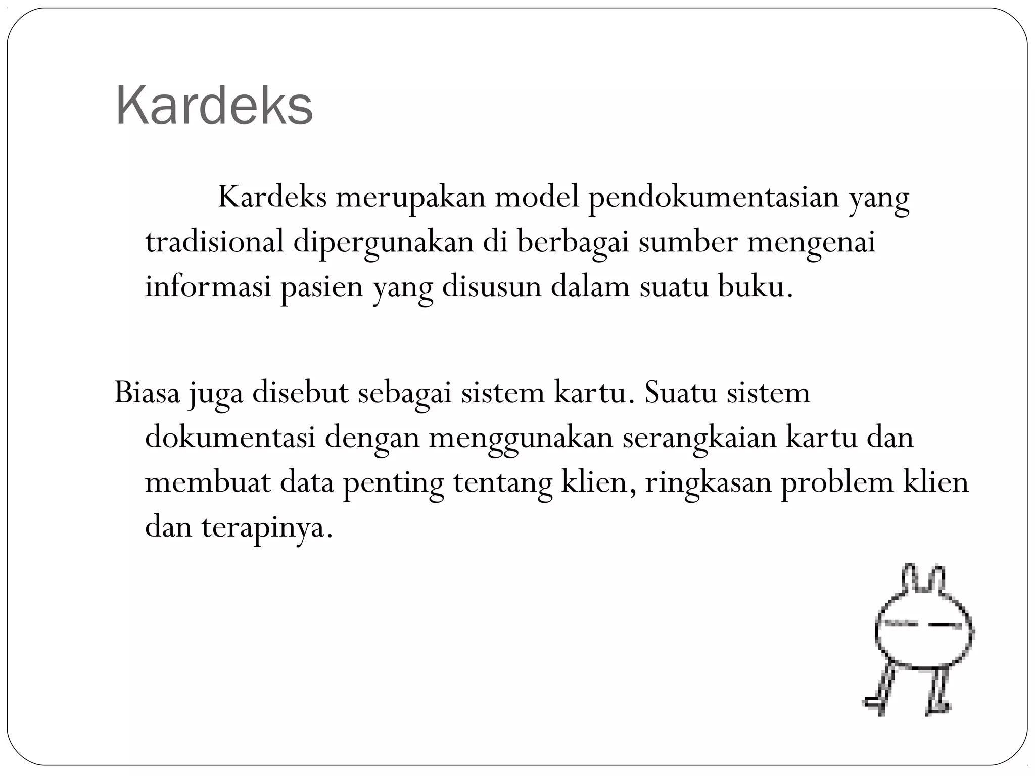 Model pendokumentasian kebidanan (kardeks) | PPT