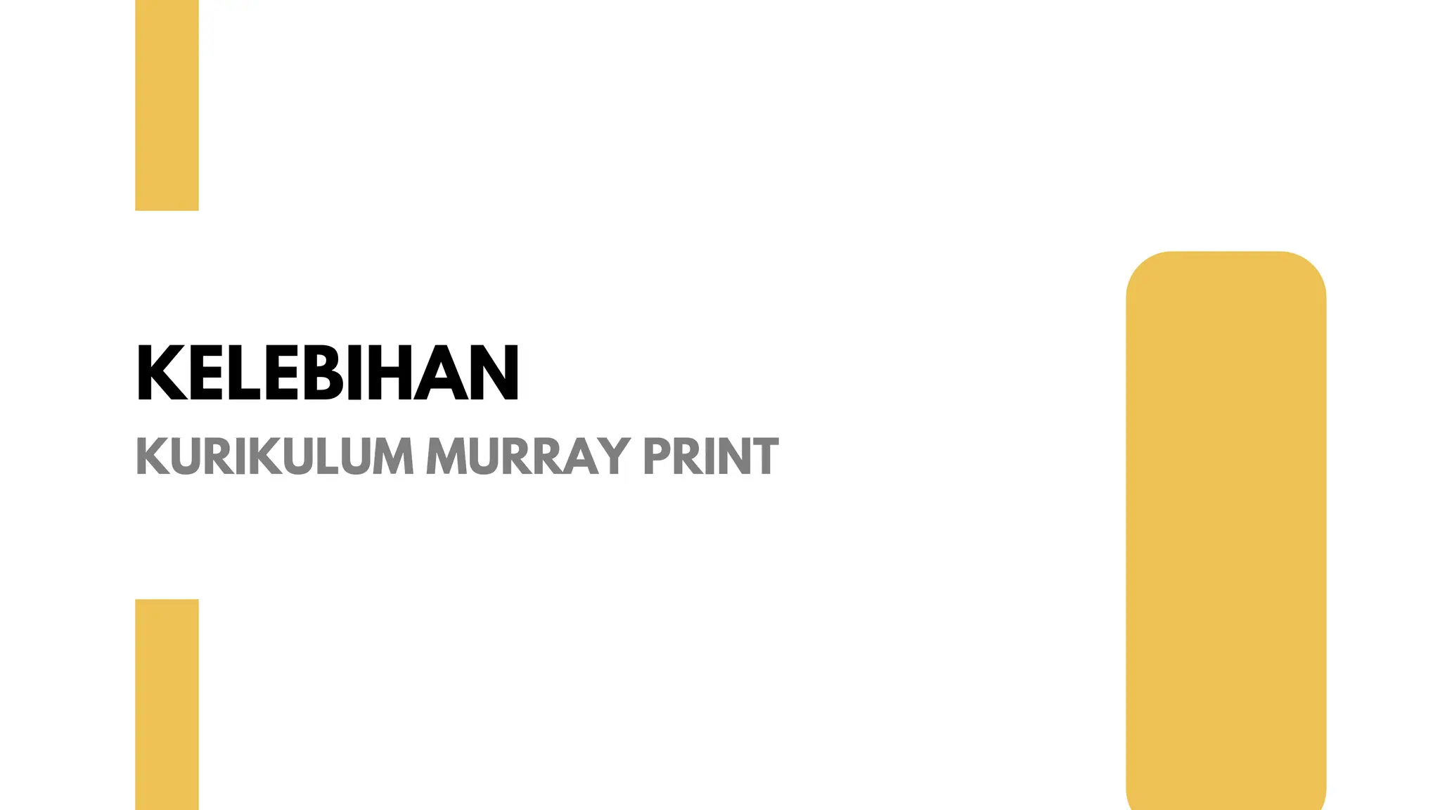 MODEL PENGEMBANGAN KURIKULUM MURRAY PRINT.pptx