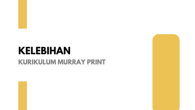 MODEL PENGEMBANGAN KURIKULUM MURRAY PRINT.pptx