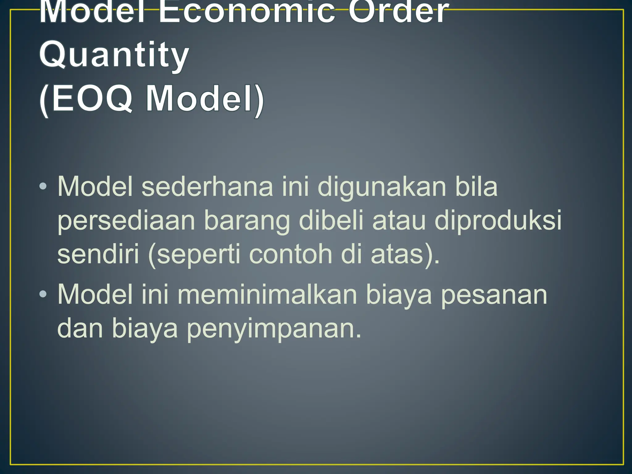 Operation Research_Model Pengendalian Persediaan new.pptx